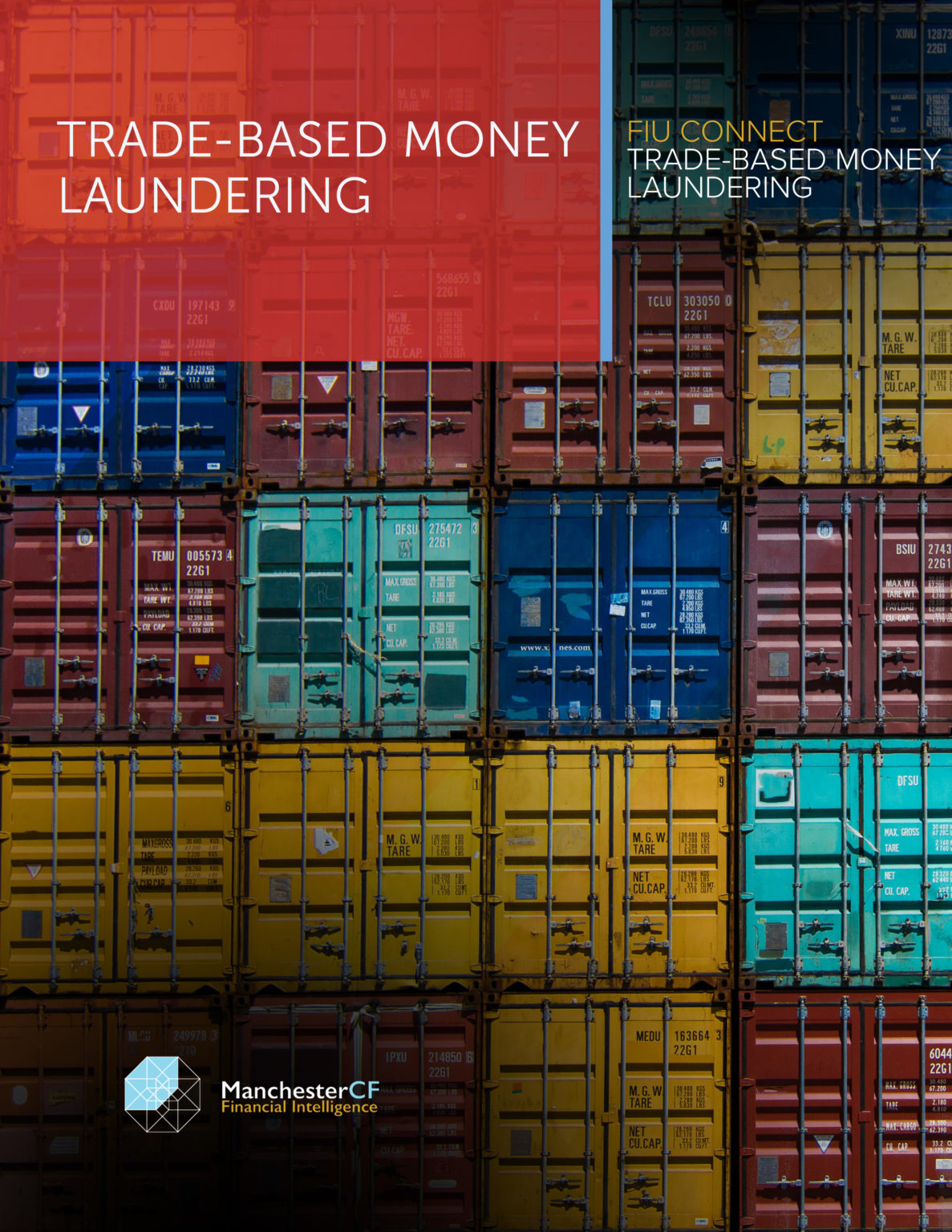 Trade-Based Money Laundering - ManchesterCF Financial Intelligence