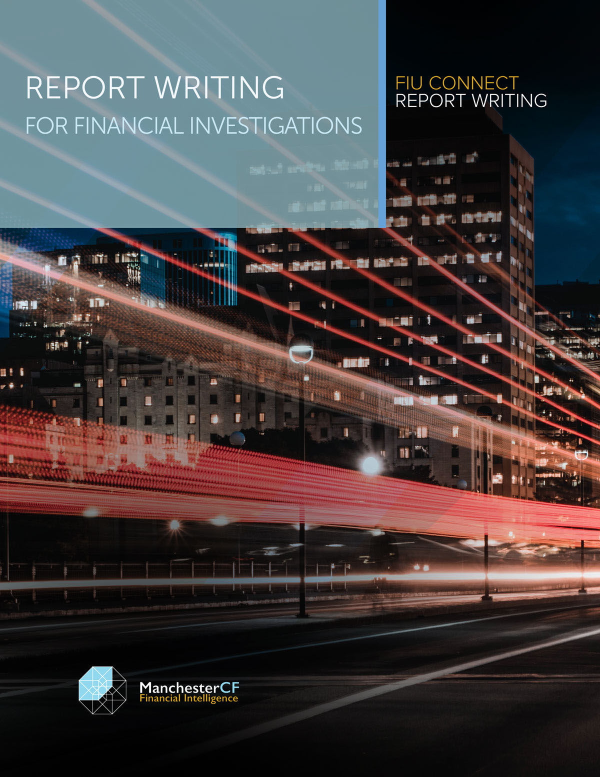 REPORT WRITING – ManchesterCF Financial Intelligence