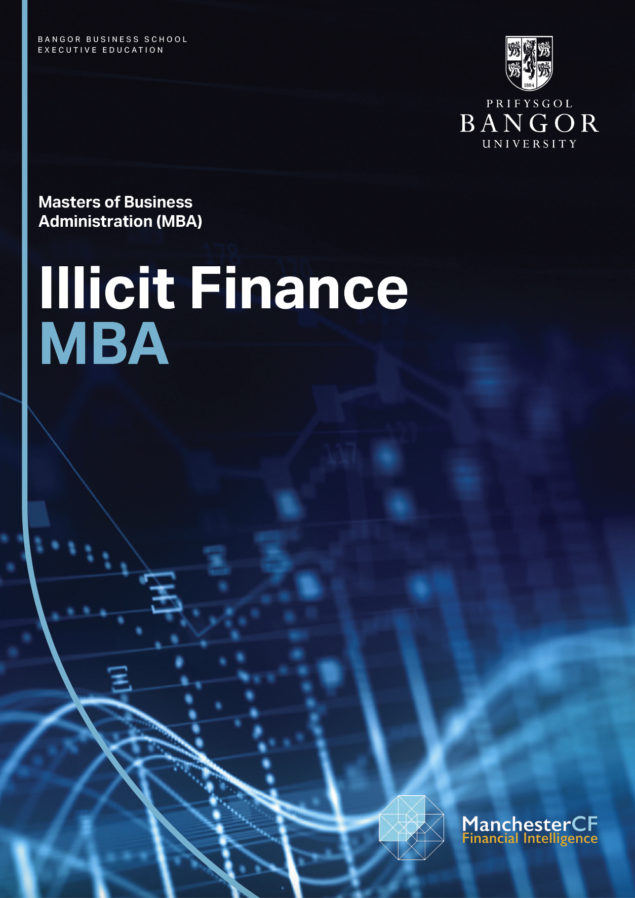 BANGOR UNIVERSITY – ManchesterCF Financial Intelligence